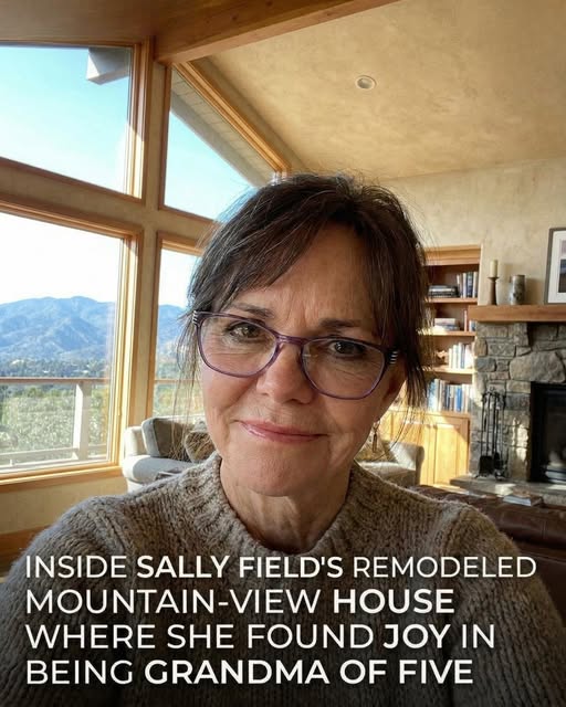 “Sally Field Relishes Family Moments in Her Coastal Home” - NEWS 91 ONLINE
